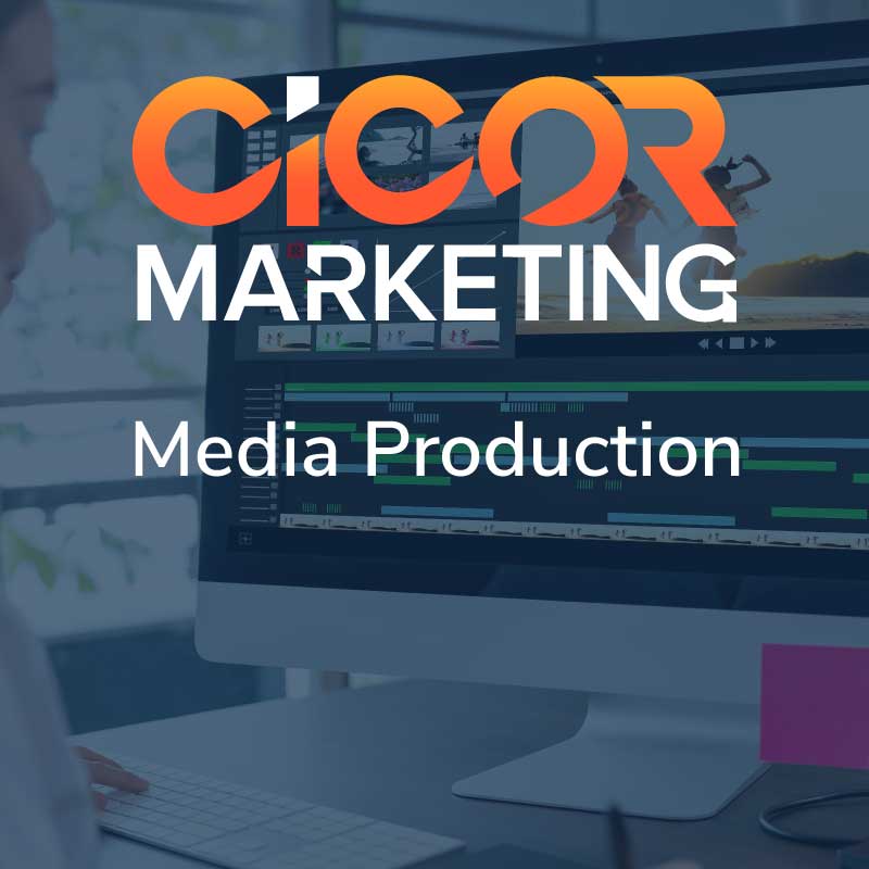 Your Brand with Quality Media Production | CICOR Marketing